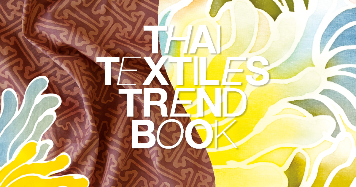 Thai Textiles Trend Book Spring Summer 2023 – ตำรวจภูธรจังหวัดนครสวรรค์